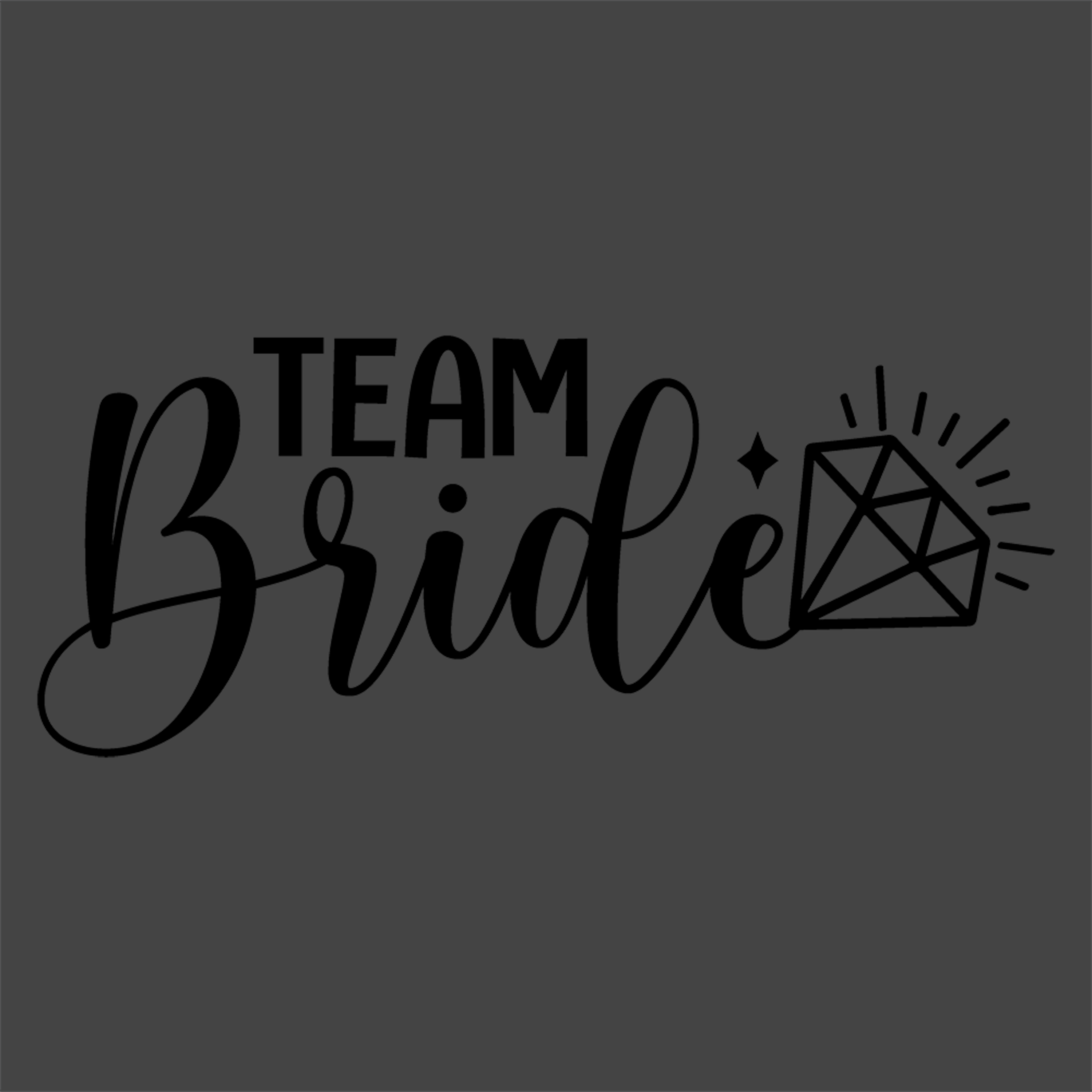 Team Bride Black Diamond - Wedding – DTF.UK